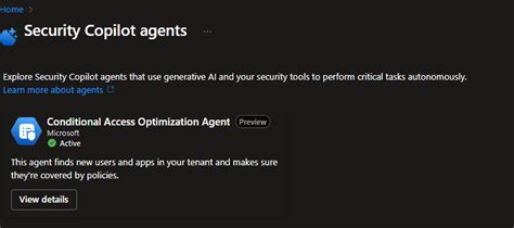 Microsoft Entra Conditional Access Optimization Agent With Microsoft Security Copilot