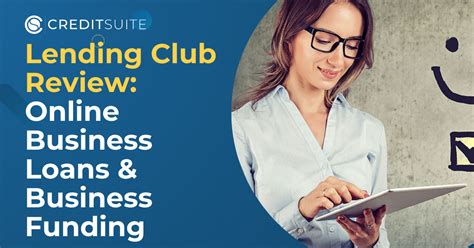 Lending Club Review Online Business Loans And Business Funding