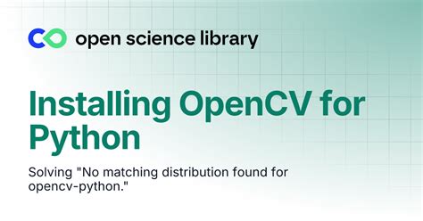 Installing Opencv For Python Open Science Library