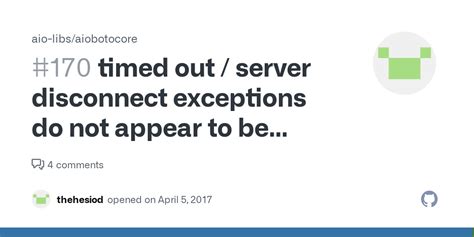 timed out server disconnect exceptions do not appear to be correct