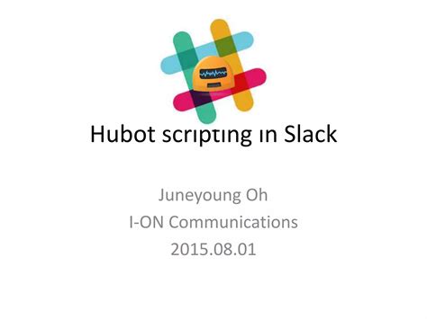 How To Build A Slack Hubot With Js Ppt