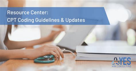 Review Our CPT Coding Guidelines Updates Resource Center