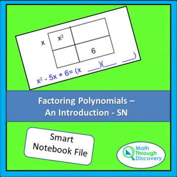Alg Factoring Polynomials An Introduction SN TPT