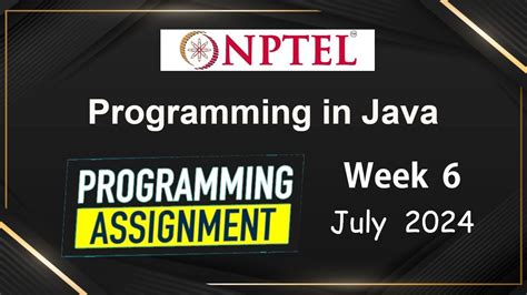 Nptel Programming In Java Week 6 Programming Assignment Answers
