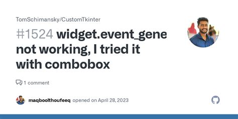 Widgeteventgenerate Not Working I Tried It With Combobox · Issue 1524 · Tomschimansky