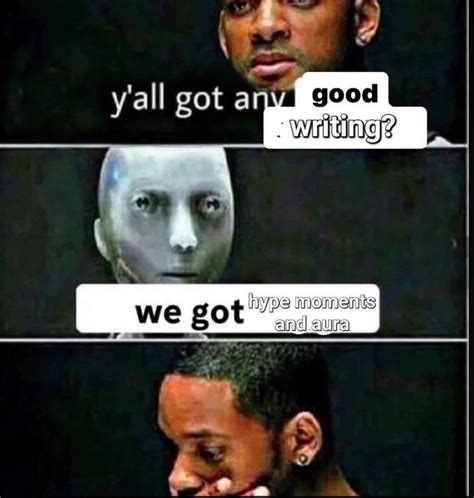 Hype Moments And Aura Know Your Meme