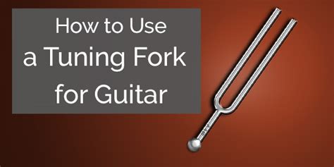Learn How To Use A Tuning Fork And Stay In Tune