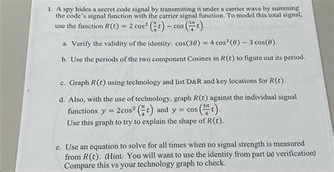 Solved 1 A Spy Hides A Secret Code Signal By Transmitting