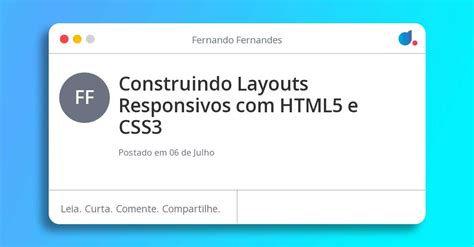 Construindo Layouts Responsivos Com HTML5 E CSS3