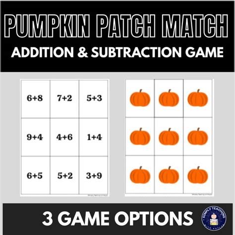 Pumpkin Patch Math Match Fall Themed Addition And Subtraction Game