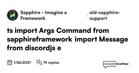 ```ts Import Args Command From Sapphireframework Import Message From Discordjs