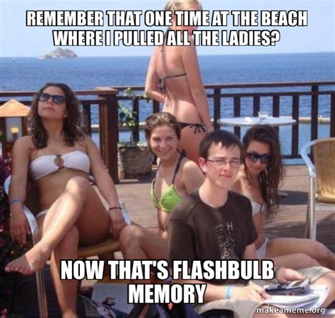Remember That One Time At The Beach Where I Pulled All The Ladies Now