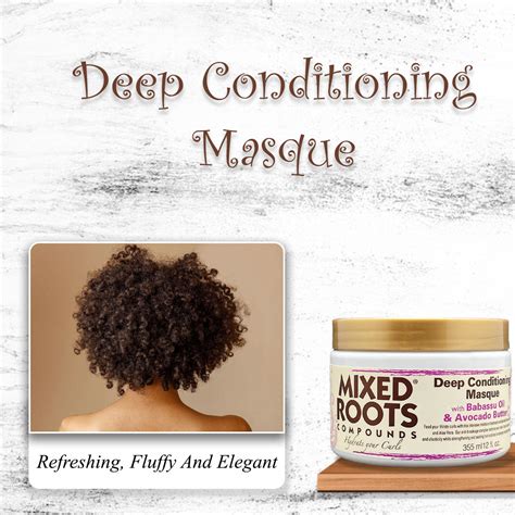 Mixed Roots Compounds Deep Conditioning Masque 355ml Babassu And Avocado