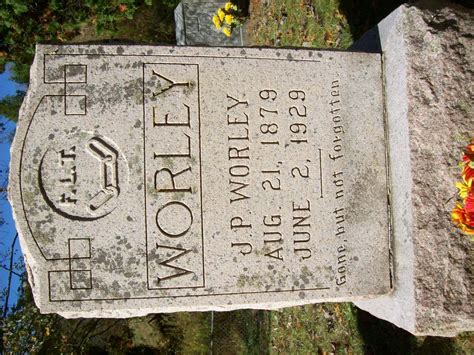 Jonathan Polk Worley 1879 1929 Find A Grave Memorial