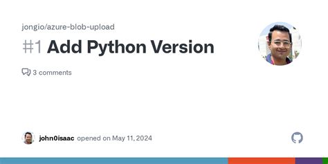 add python version · issue 1 · jongio azure blob upload · github