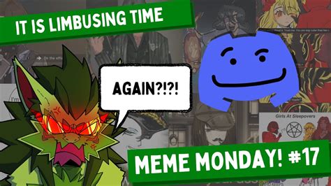 Limbus Memes Again Sooo Many Limbus Memes In Meme Monday 18 Youtube