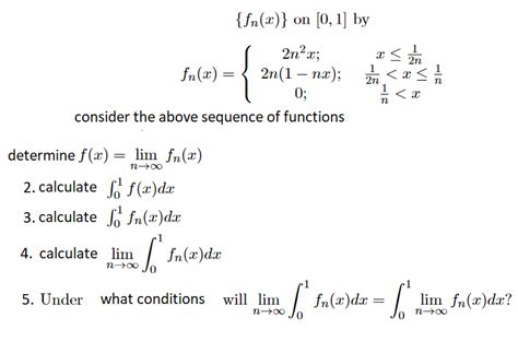 Solved fn x on 0 1 by 2n²x fn x 2n 1 nx 0 Chegg com