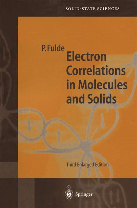Electron Correlations In Molecules And Solids Springer Series In Solid State Sciences 100