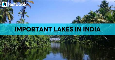 Important Lakes Of India List Map Names 54 Off