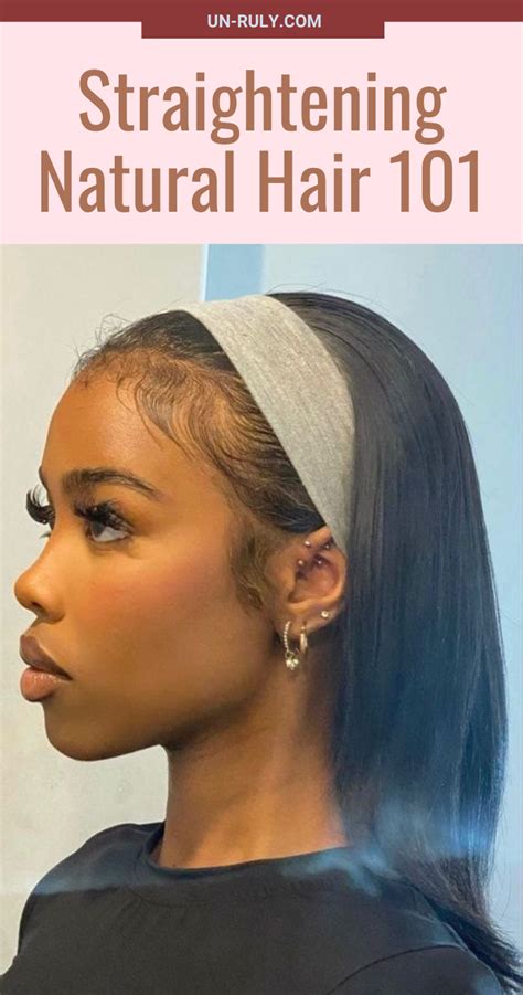 Straightening Natural Hair 101 Unruly Straightening Natural Hair
