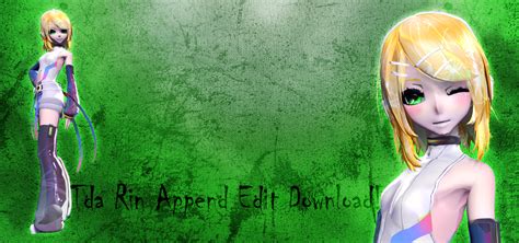 {mmd} Tda Rin Append Edit {download } By Otoshi Dragnil On Deviantart