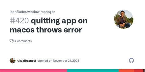 Quitting App On Macos Throws Error · Issue 420 · Leanflutterwindowmanager · Github