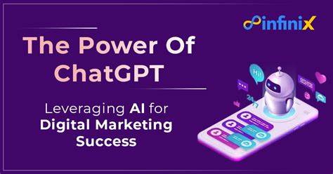 The Power Of Chatgpt Leveraging Ai For Digital Marketing Success