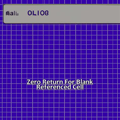 returning zero when a referenced cell is blank in excel manycoders