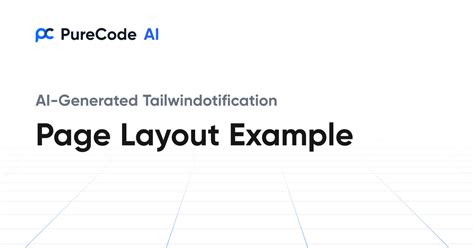 Build Great Tailwindotification Page Layout Example Components Faster
