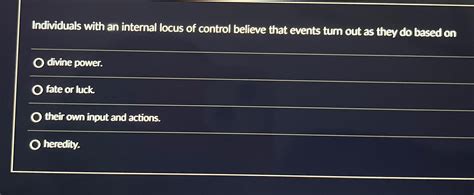 solved individuals with an internal locus of control believe