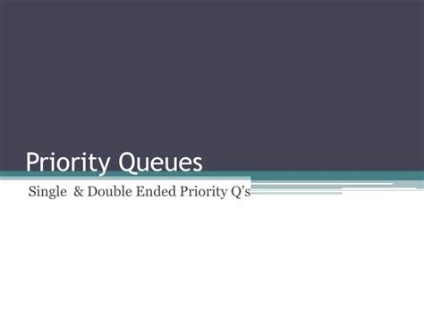 Ppt Priority Queues Powerpoint Presentation Free Download Id2031543