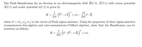 Solved The Pauli Hamiltonian For An Electron In An