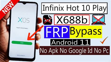 Infinix Hot 10 Play X688B Android 11 Frp Bypass Infinix Hot 10 Play FRP Bypass Without Pc