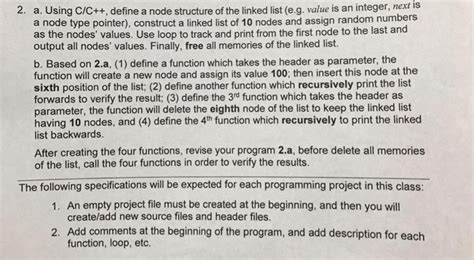 Solved A Using C C Define A Node Structure Of The Chegg