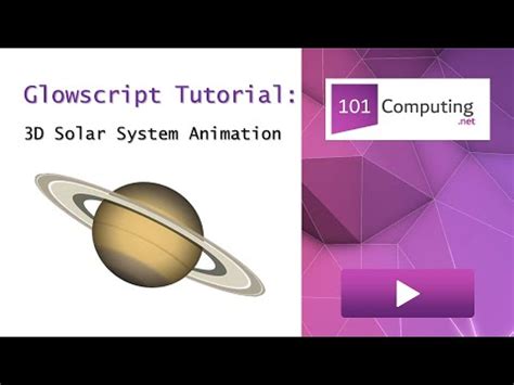 Glowscript Tutorial Create A D Solar System Animation Computing Net YouTube