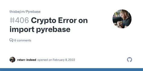 Crypto Error On Import Pyrebase · Issue 406 · Thisbejimpyrebase · Github
