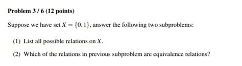 solved problem 3 6 12 points suppose we have set x