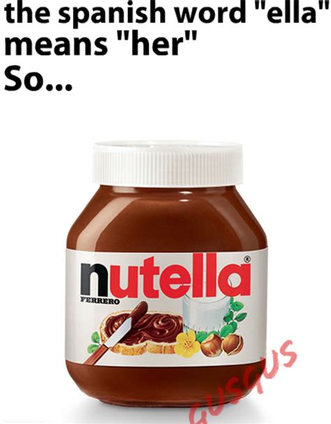 Want Some Nut Ella Meme By Yeet Memedroid