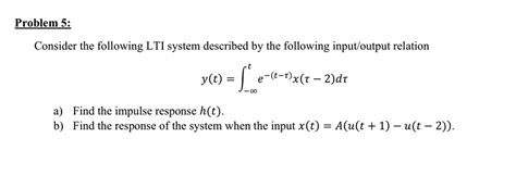 solved problem 5 consider the following lti system
