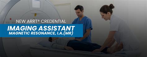 Imaging Assistant Mr Arrt® Certification Credential Guide