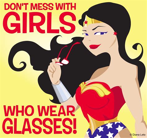 Diana Leto Dont Mess With Girls Who Wear Glasses