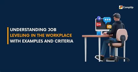 Understanding Job Leveling In The Workplace With Examples And Criteria