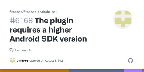 The Plugin Requires A Higher Android SDK Version Issue 6168