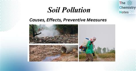 Soil Pollution Causes Effects Preventive Measures