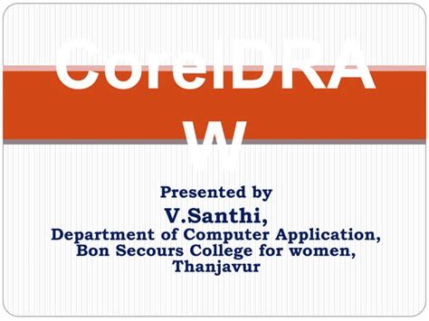 Introduction To Corel Draw Pptx