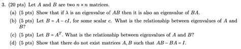Solved 3 20 Pts Let A And B Are Two N×n Matrices A 5