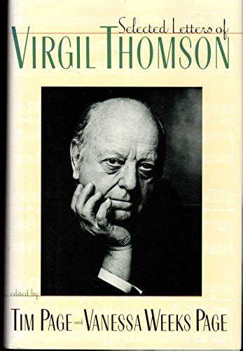 Selected Letters Of Virgil Thomson By Thomson Virgil Near Fine
