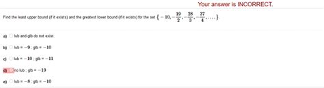 Solved Find The Least Upper Bound If It Exists And The