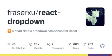 Github Fraserxureact Dropdown 🔽 A Dead Simple Dropdown Component For React