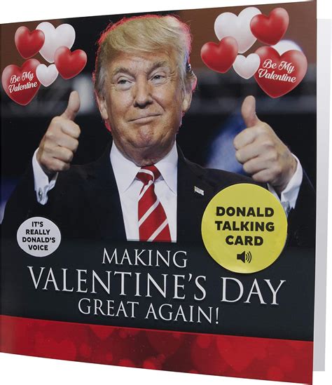 Talking Donald Trump Valentines Card Hear A Special